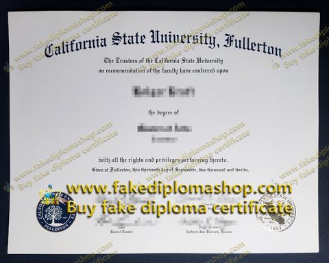 How much does CSUF diploma cost? CSUF diploma for sale