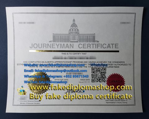 How long to get a fake Alberta Journeyman certificate for 2024 now?